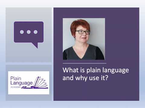 Plain Language: What is plain language and why use it 1 min