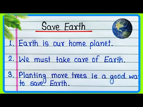 10 lines on Save Earth in English | Essay on Save Earth | Save Earth essay writing | Save Earth