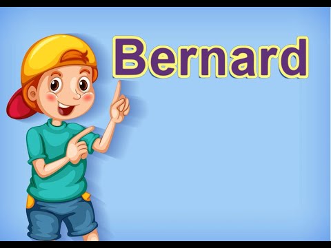 How to Pronounce Bernard