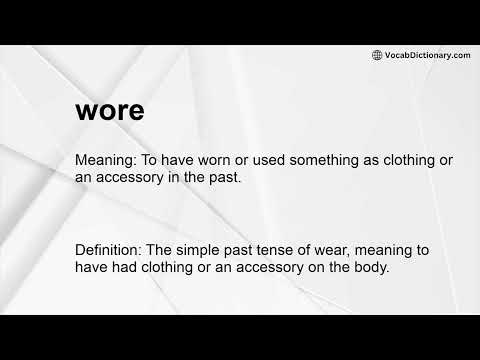 wore Meaning