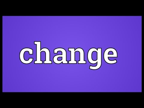 Change Meaning