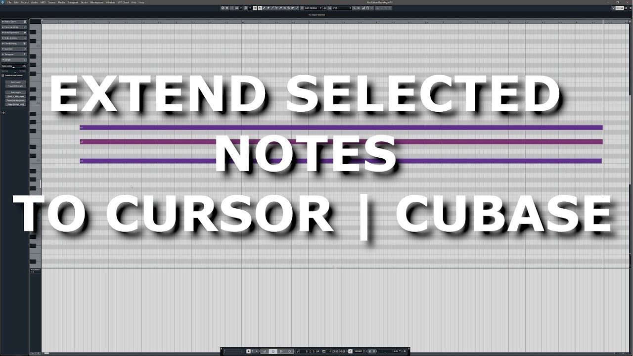 How can I extended one or more midi note to cursor? - Cubase - Steinberg Forums