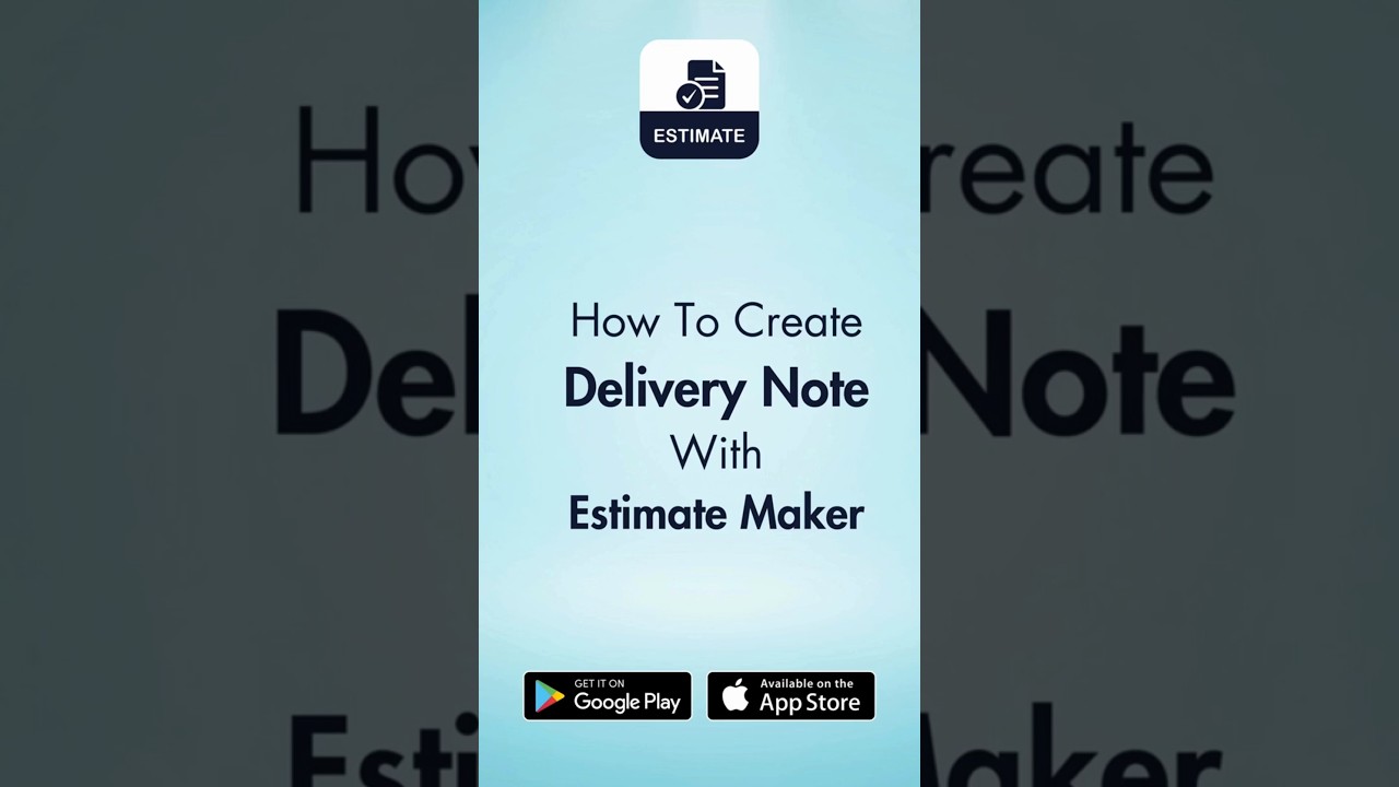 How to create Delivery Note in Mobile app | Estimate & Invoice - Maker App For Android | iPhone