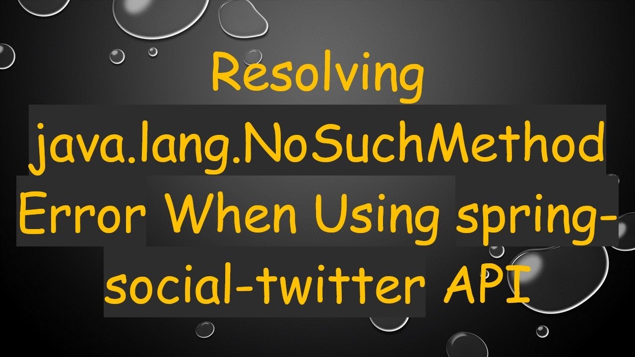 Resolving java.lang.NoSuchMethodError When Using spring-social-twitter API