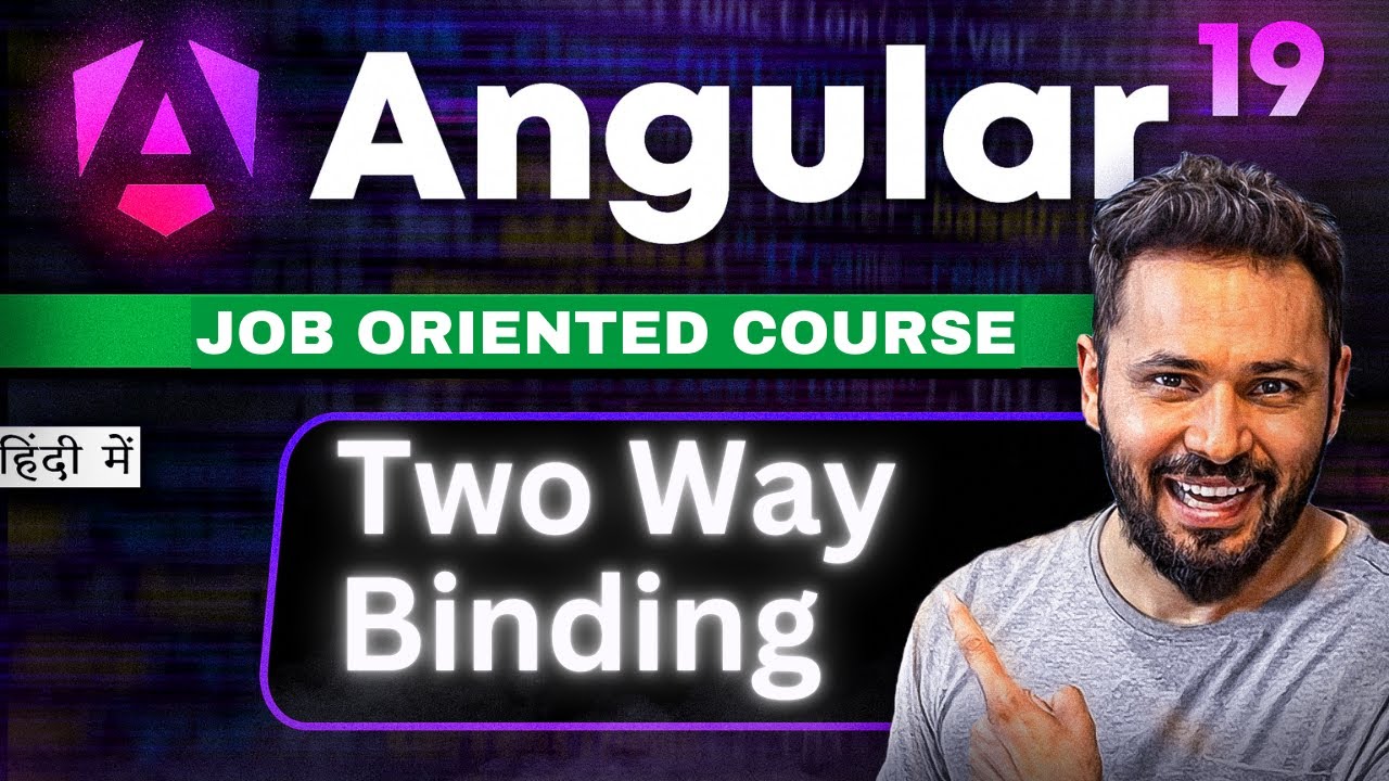 Angular 19 Tutorial #24 Two way binding