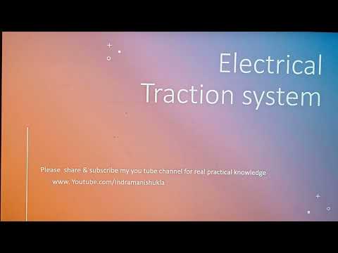 Introduction of electrical traction system, What is traction, How electric traction system works
