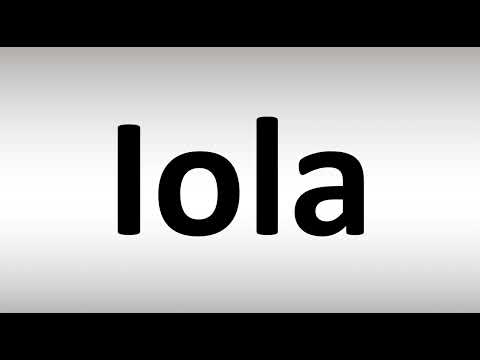 How to Pronounce Iola