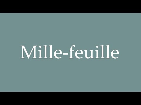 How to Pronounce ''Mille-feuille'' Correctly in French