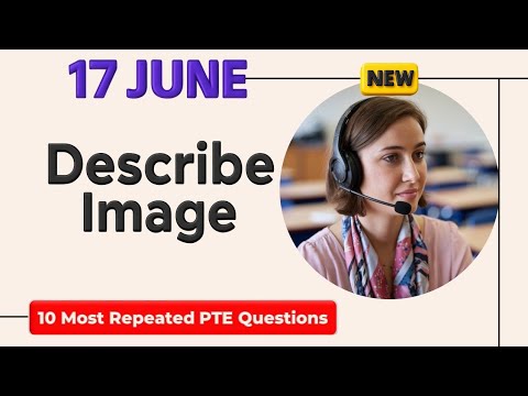 PTE Speaking Describe Image - JUNE 2025 - The Ultimate FREE Guide