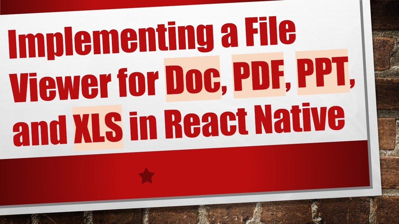 Implementing a File Viewer for Doc, PDF, PPT, and XLS in React Native