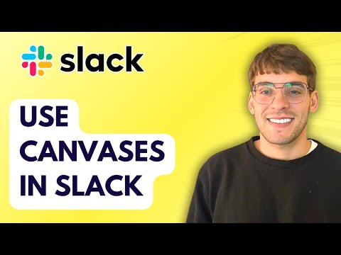 How to Use Canvases in Slack [2025 Guide]