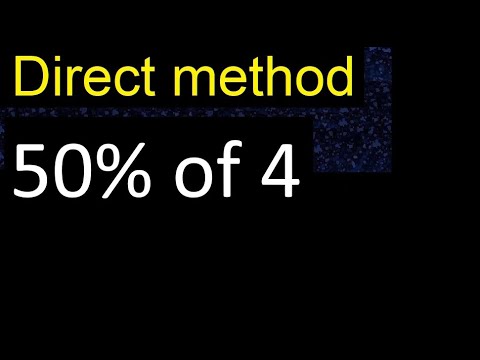 50% of 4 , percentage of a number . 50 percent of 4 . procedure