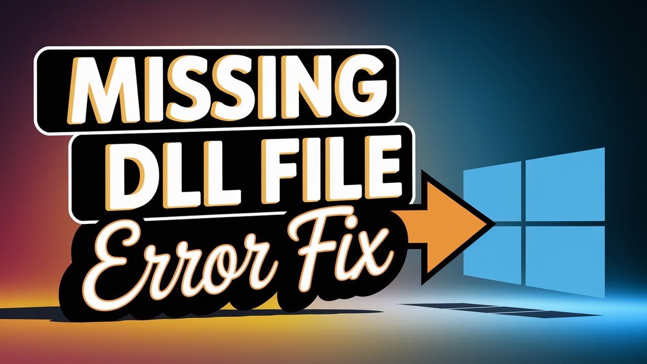 Fix Any DLL File Missing Error in Windows 11/10 – Step-by-Step Guide