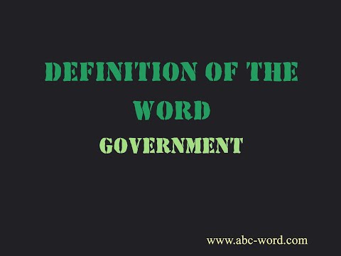 Definition of the word "Government"