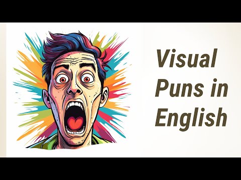 Laugh and Learn: Understanding Visual Puns in English