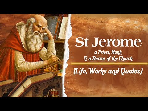 St Jerome | Messages & Quotes | St Jerome a Patron of People with Difficult Personalities