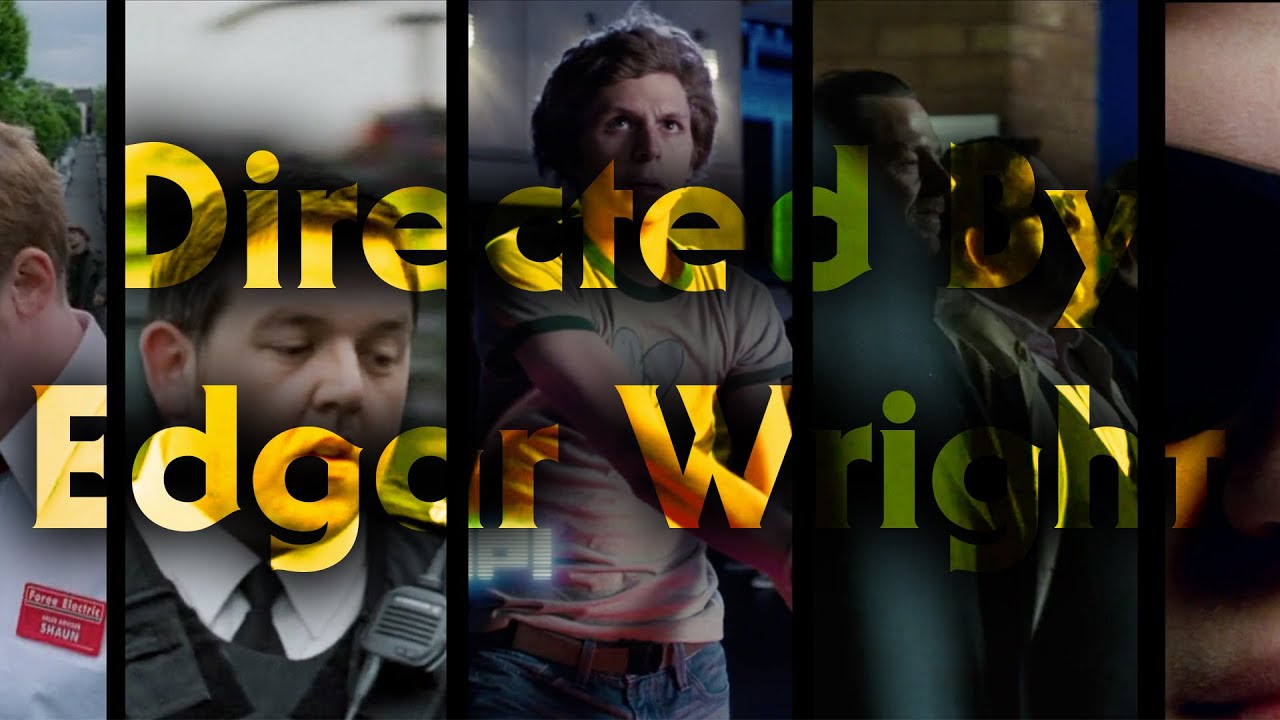 Directed By Edgar Wright