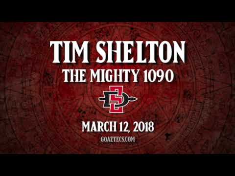 SDSU MEN'S HOOPS: TIM SHELTON - THE MIGHTY 1090 - 3/12/18