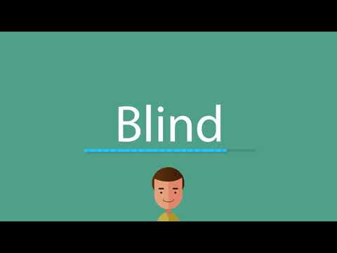 How to pronounce Blind