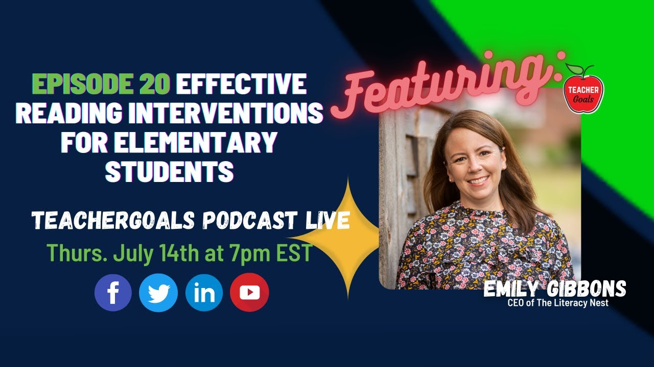 Ep. 20: Effective Reading Interventions for Elementary Students With Emily Gibbons
