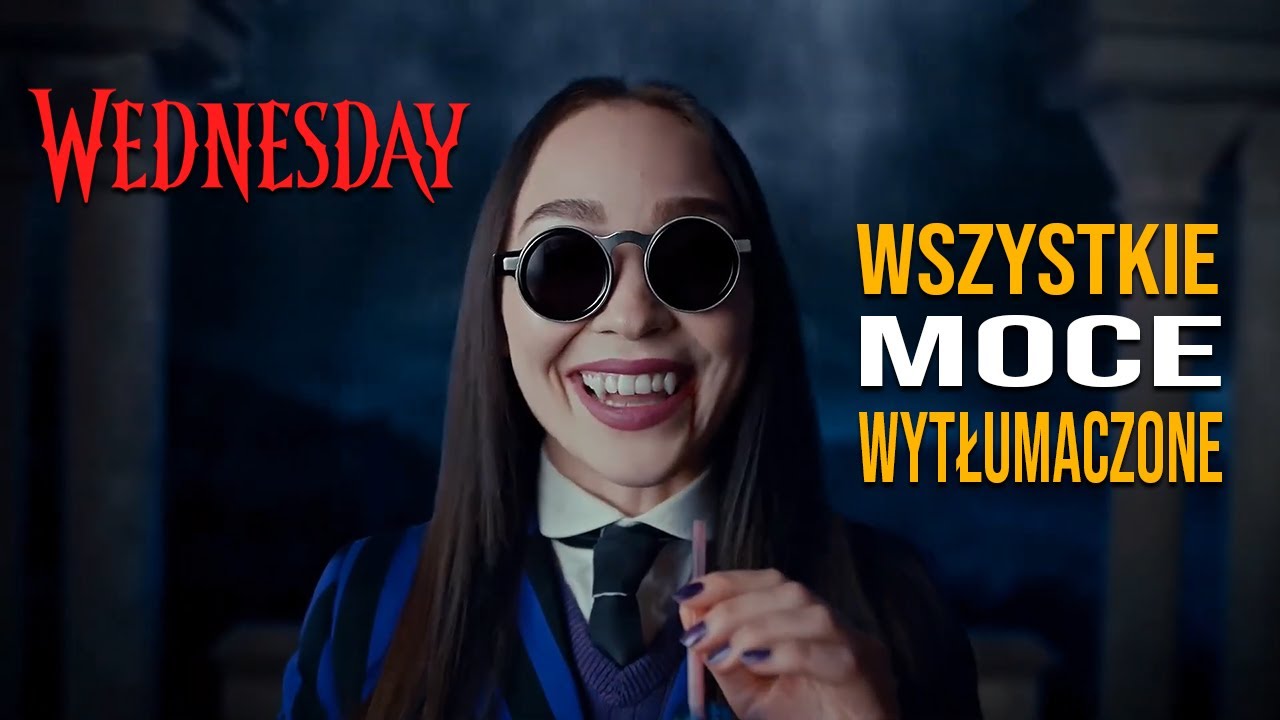 WEDNESDAY: Wszystkie moce sezonu 1 wytłumaczone