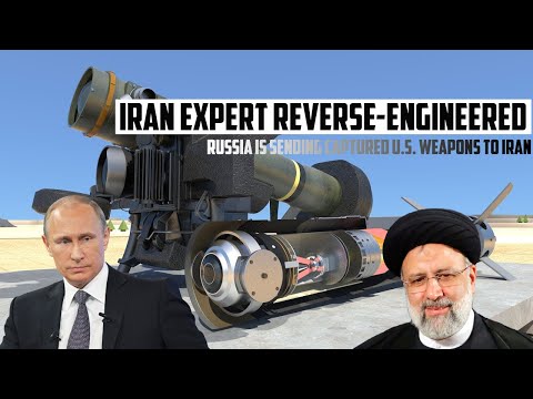 WARNING: Iran expert reverse-engineered. Russia Is Sending Captured U.S. Weapons To Iran