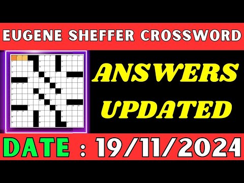 Eugene Sheffer Crossword Clue Answers for Nov 19 2024 | Solved