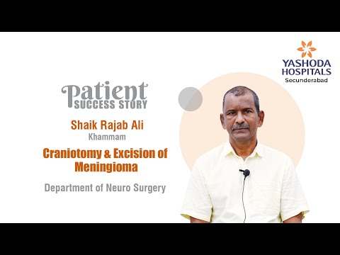 Craniotomy and Excision of Meningioma | Yashoda Hospitals Hyderabad