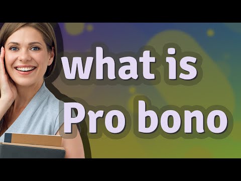 Pro bono | meaning of Pro bono