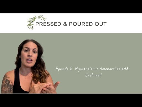 Hypothalamic Amenorrhea Explained
