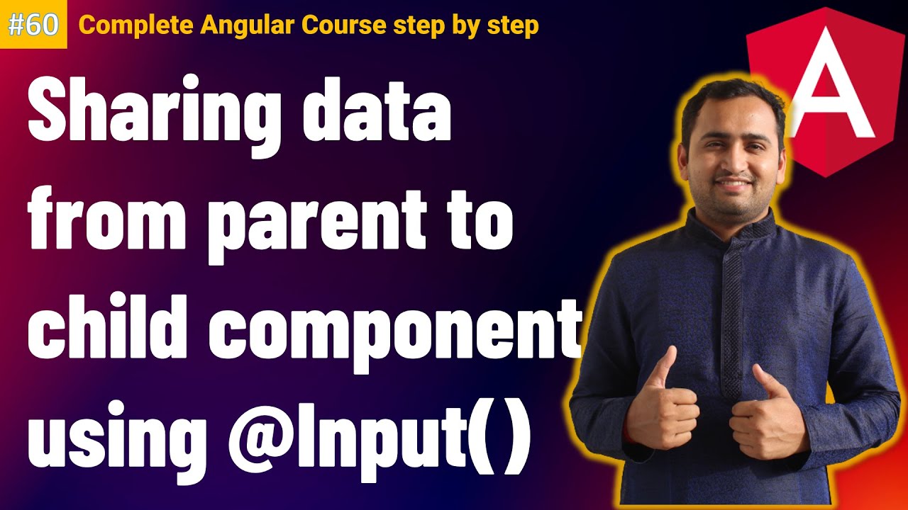 @Input in Angular |  Sharing data from parent to child component | Angular Tutorial