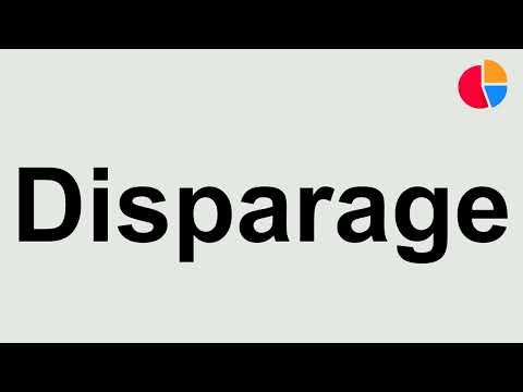 How to Pronounce "Disparage"