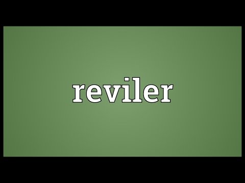 Reviler Meaning
