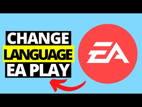 How To Change Language in New EA APP
