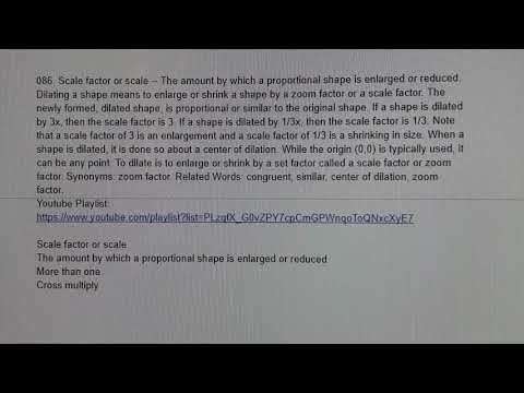 CreatorMath.com Geometry Vocabulary 086. Scale factor or scale -- The amount by which a proportional