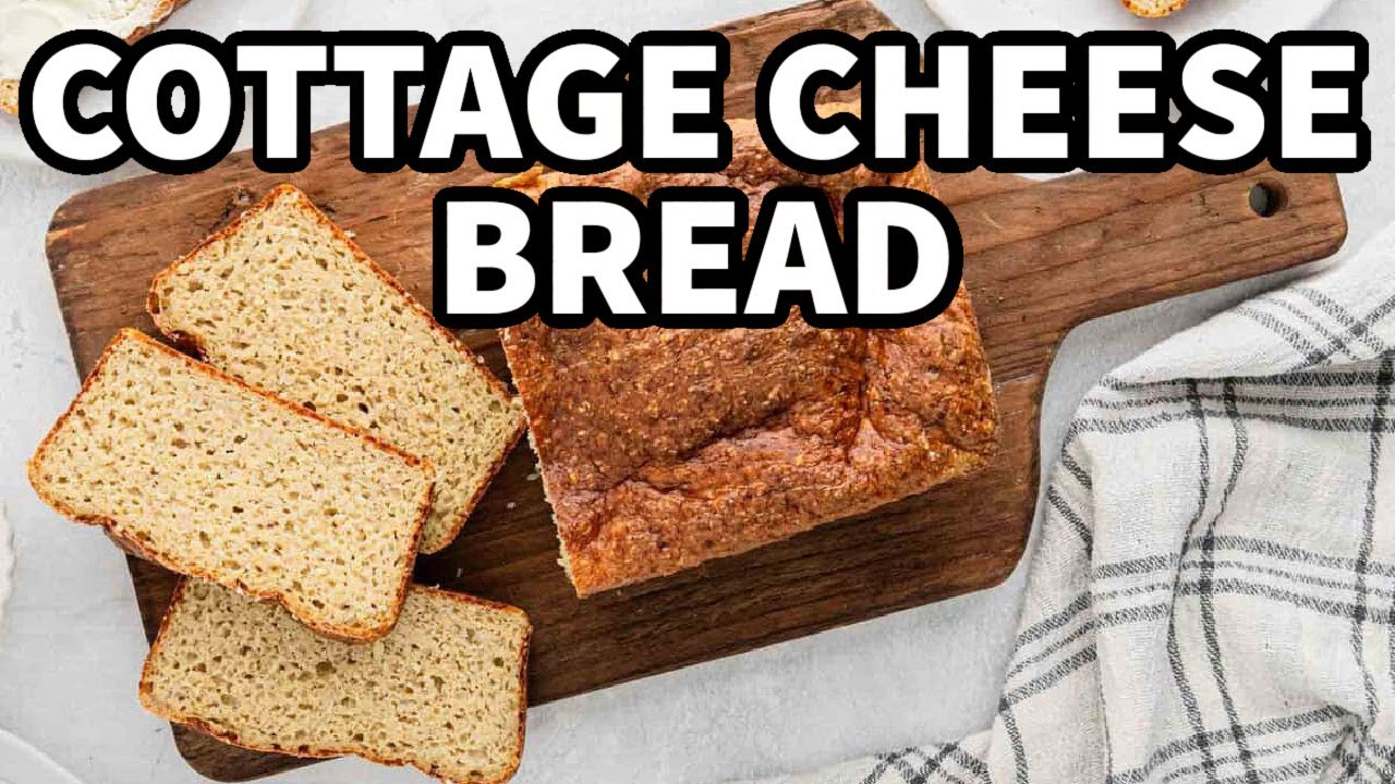 Cottage Cheese Bread – High Protein & Easy!