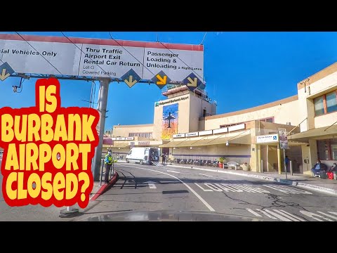 Driving Hollywood Burbank Airport is a Ghost town