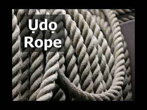 Learn Igbo Language : Todayʻs Igbo word is Ụdọ (Rope)