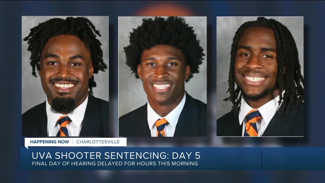 UVA shooter sentencing hearing delayed on Friday morning