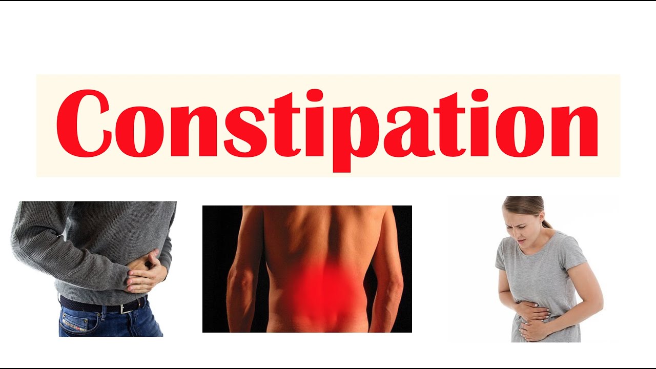 Constipation | Approach to Causes, Associated Conditions & Symptoms, Treatments