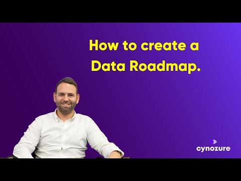 How to create a Data Roadmap.