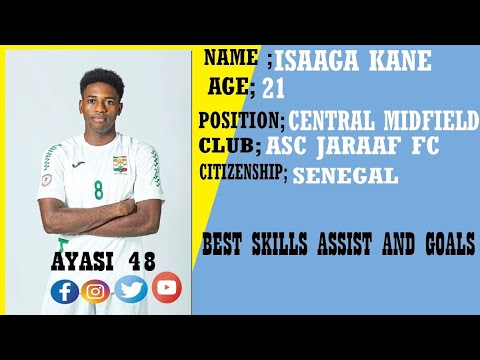 ISAAGA KANE BEST SKILLS ASSIST AND GOALS |CENTRAL MIDFIELDER | ASC JARAAF FC 2025
