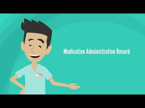 Medication Administration Record: MAR Introduction