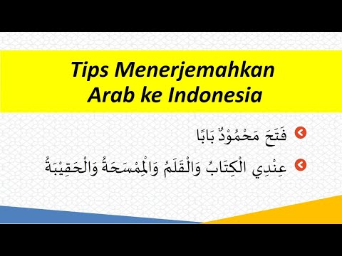 Tips Menerjemahkan Bahasa Arab ke Bahasa Indonesia
