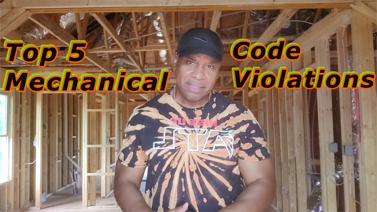 Top 5 Residential Mechanical Code Violations