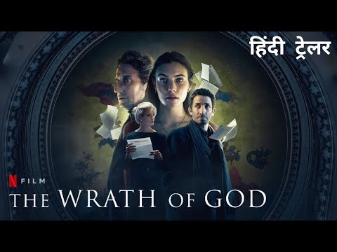The Wrath Of God | Official Hindi Trailer | Netflix Original Film