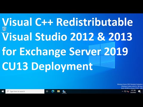 Visual C++ Redistributable Visual Studio 2012 & 2013 for Exchange Server 2019 CU13 install Part 05