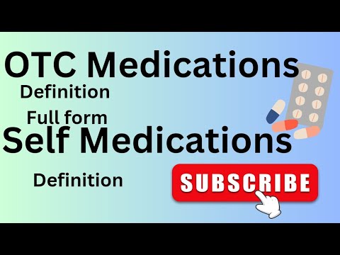 OTC MEDICATIONS.Full form of OTC .Self Medication . Definition of OTC and self medication #otc