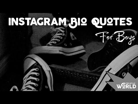 Instagram Bio Quotes For Boys|| Part-3 || Creative World