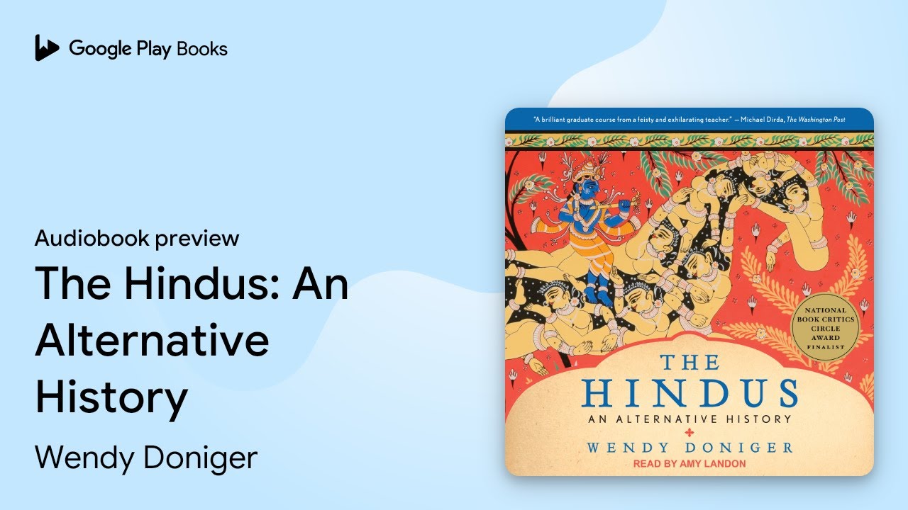 The Hindus: An Alternative History by Wendy Doniger · Audiobook preview